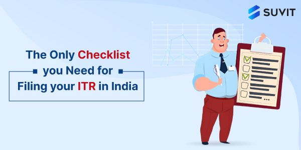 Ultimate ITR Filing Checklist for Smooth Tax Filing