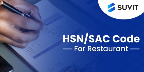 Restaurants HSN Code And GST Rates