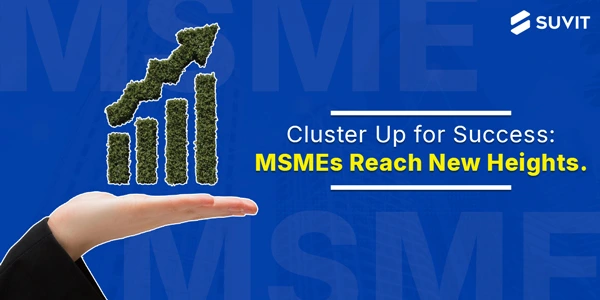 MSME Cluster Outreach Programme: Boosting Financial Access