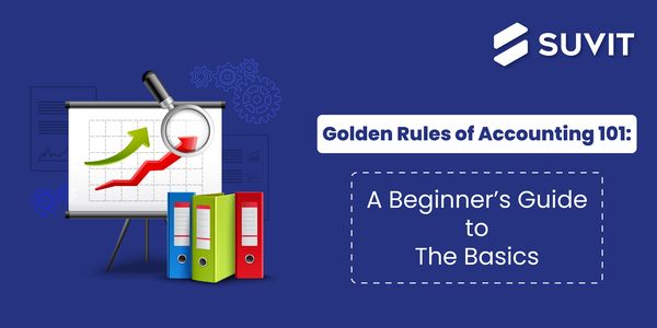 Accounting Basics: 3 Golden Rules of Accounting with Examples