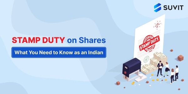 How to Pay Stamp Duty on Share Transfers in India