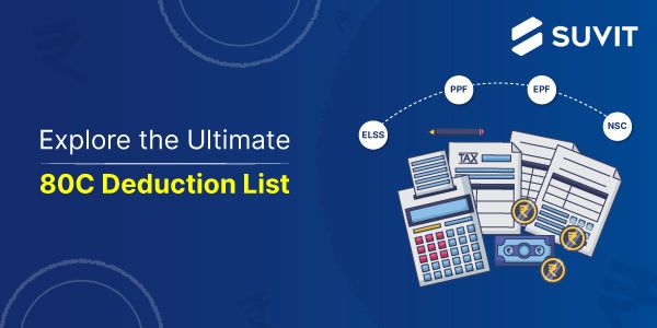 Tax Savings: Section 80C, 80CCC, 80CCD, 80D Deductions Guide