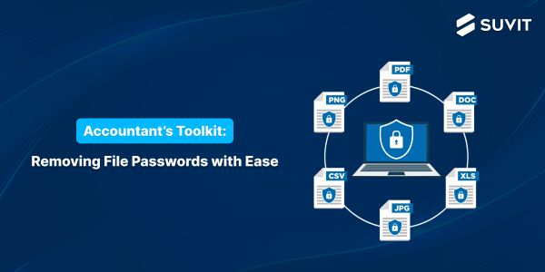 Unlock Your Accounting Files: Easy Password Removal Guide Unlock Your Accounting Files: Easy Password Removal Guide