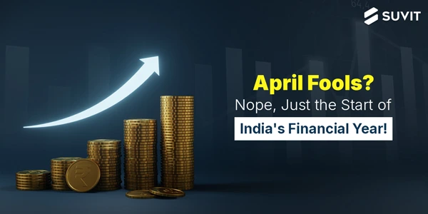 Why Does India’s Financial Year Start from 1st April? Read!