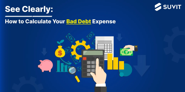 How To Calculate Bad Debt Expense