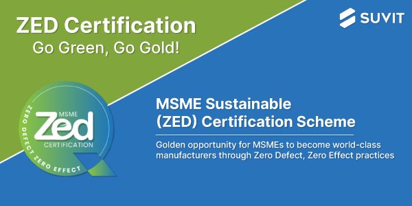 How to Apply for MSME ZED Certification: Steps, Benefits, Cost