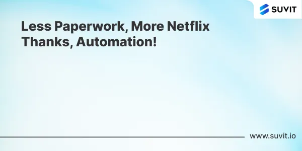 Accounts Payable Automation Best Practices With Suvit | 2025