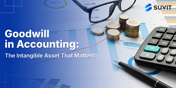 Goodwill in Accounting – Definition and How Goodwill Works?