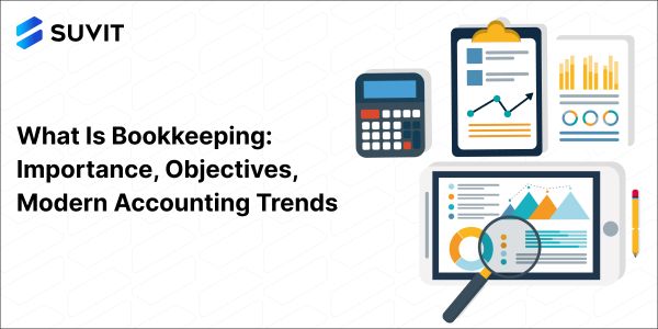 What Is Bookkeeping and Why is it Important?