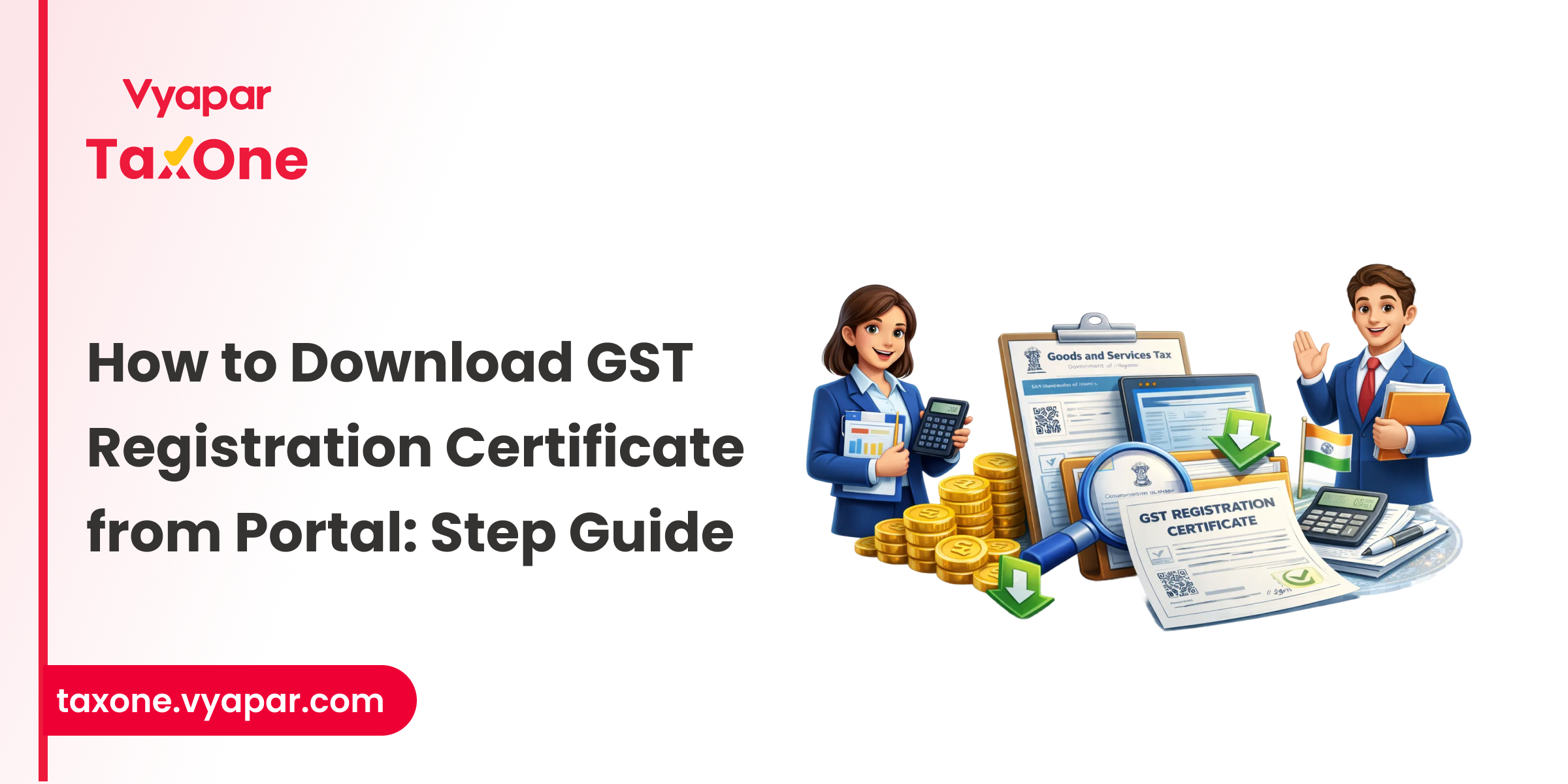 Step-by-Step Guide: Download GST Certificate from GST Portal
