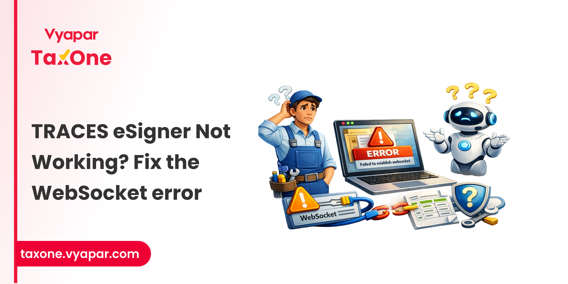 How to Fix TRACES WebSocket Esigner Error